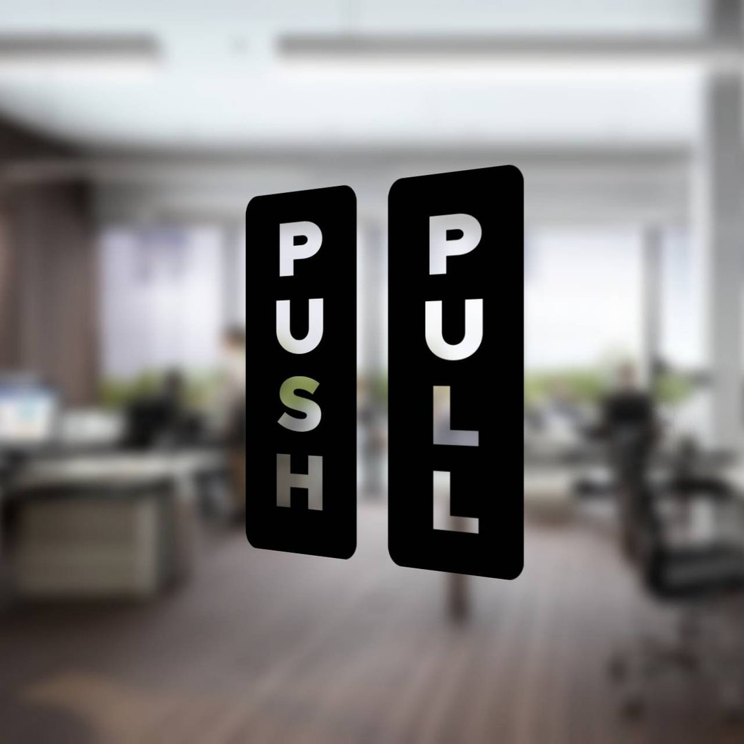 Push Pull Door Stickers Clear & Stylish Entryway Signage - Etsy