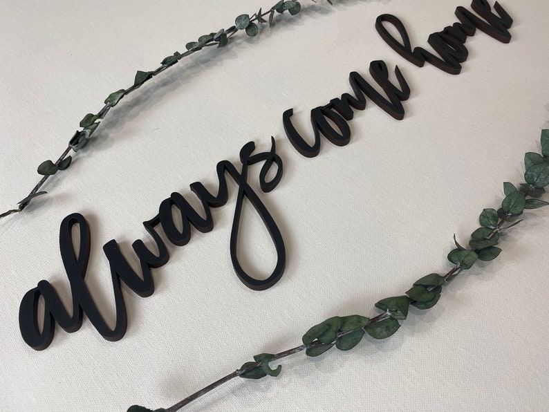 Handwritten Sign Always Come Home Wood Sign Laser Cut Words - Etsy