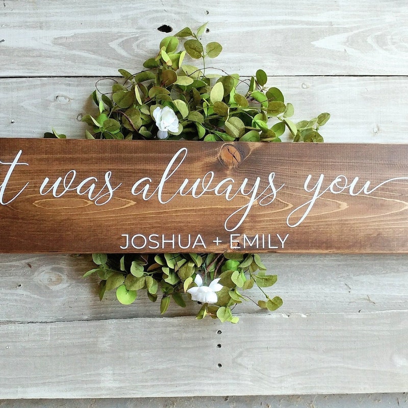 It Was Always You Sign - Etsy
