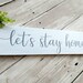 Let's Stay Home Sign Rustic Home Decor Farmhouse Style | Etsy