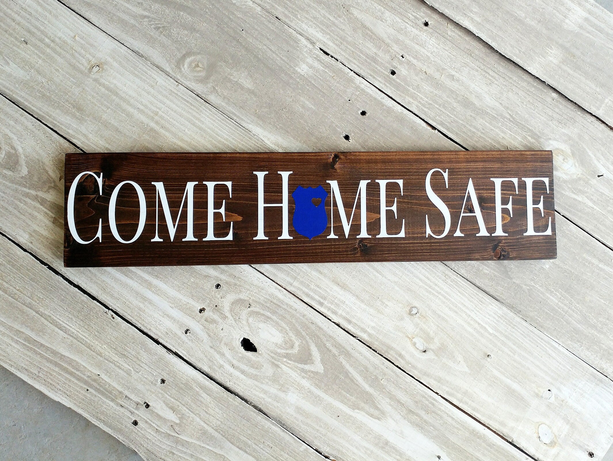 Come Home Safe Police Sign Thin Blue Line Sign Wedding Gift - Etsy
