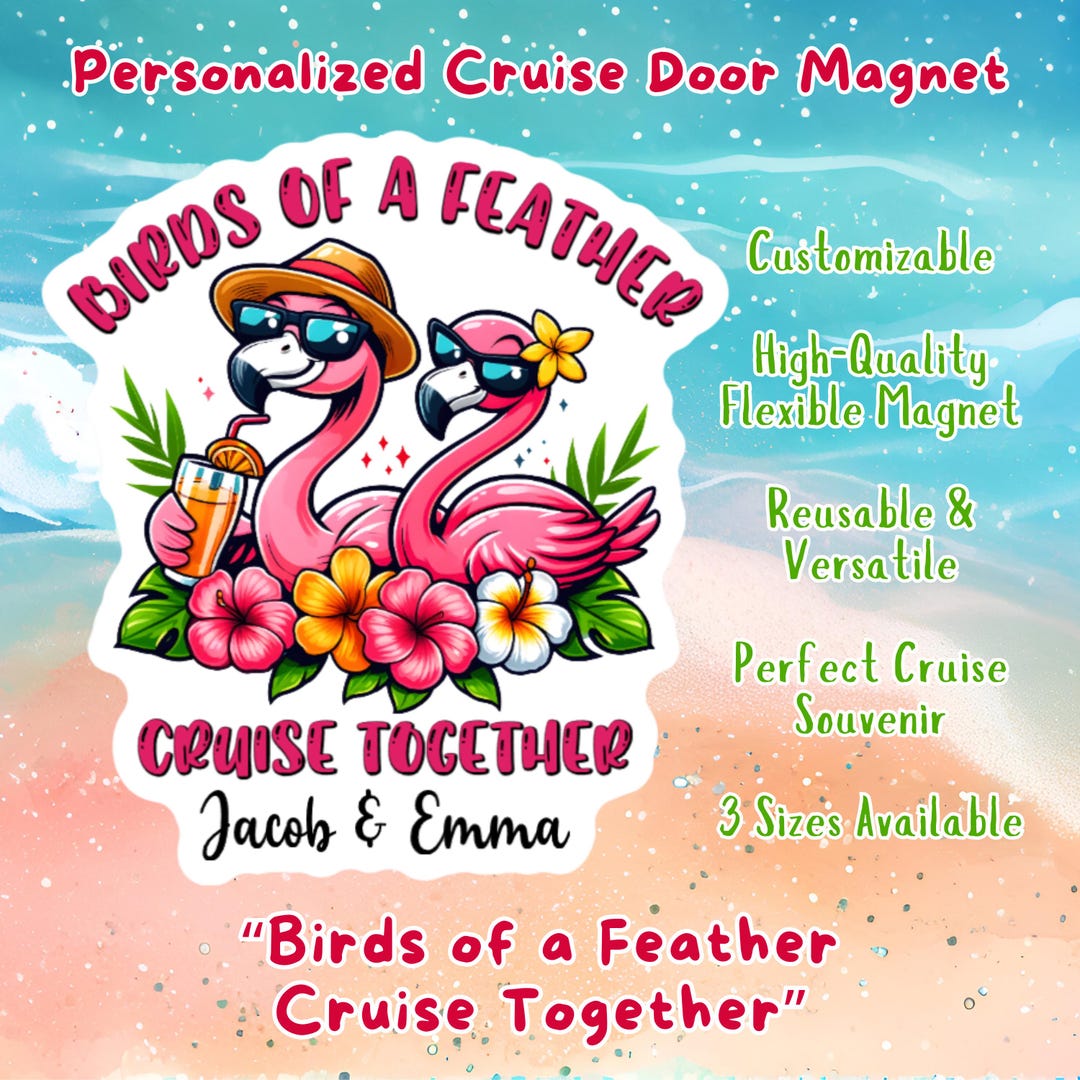 Personalized Cruise Door Magnet Sign - Birds of a Feather Together Pink ...