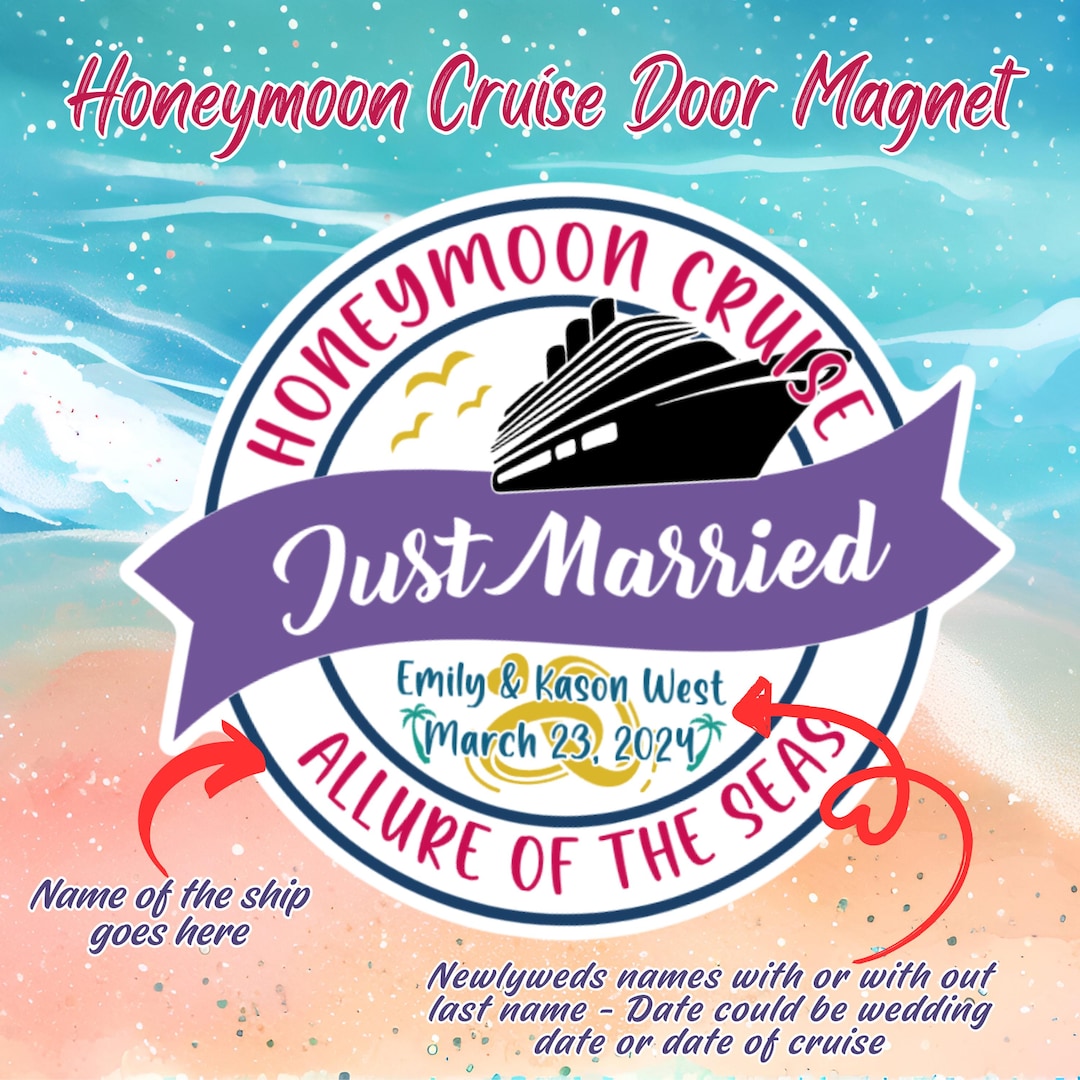 Honeymoon Cruise Door Magnet Sign, Custom Just Married Newlywed Bride ...