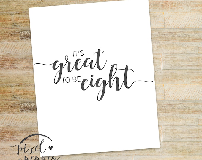 It's Great to Be Eight 8 LDS Baptism Print Digital Instant Download ...
