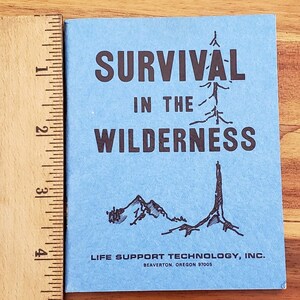 Survival in the Wilderness Pamphlet, Copyright 1969. Hippity Vintage ...