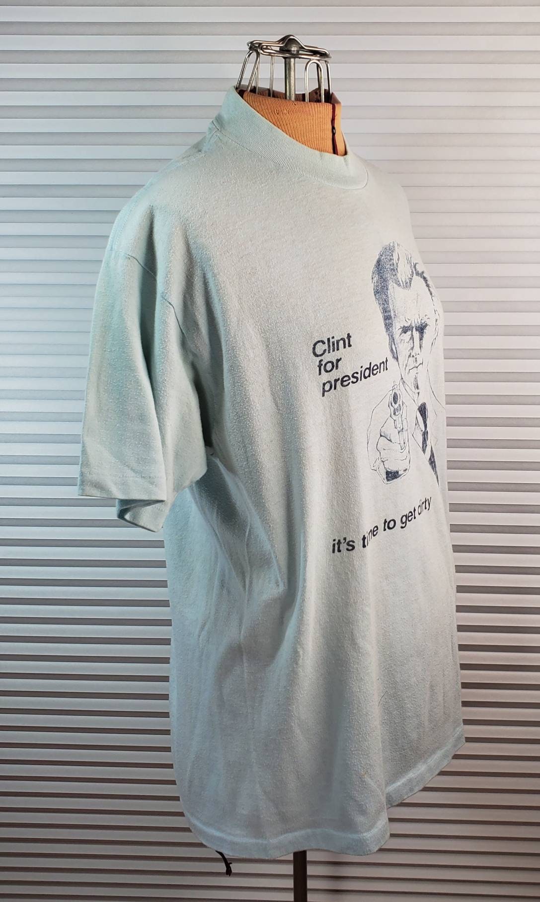 1979 Clint for President - Its Time to Get Dirty. Oddly Shaped XL ...