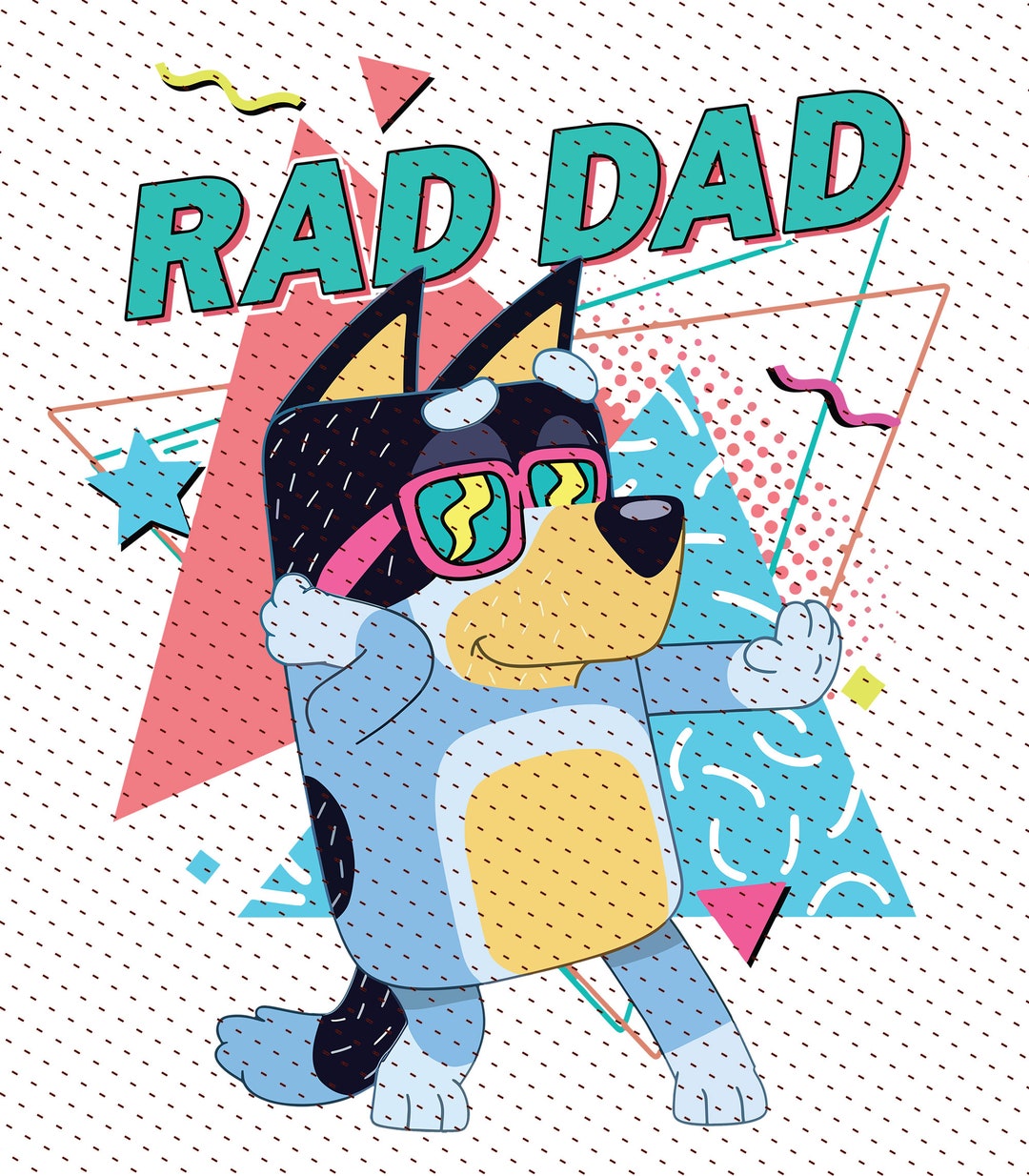 Bluey Rad Dad PNG, Bluey Dad Png, Bluey Father's Day Gift, Birthday ...