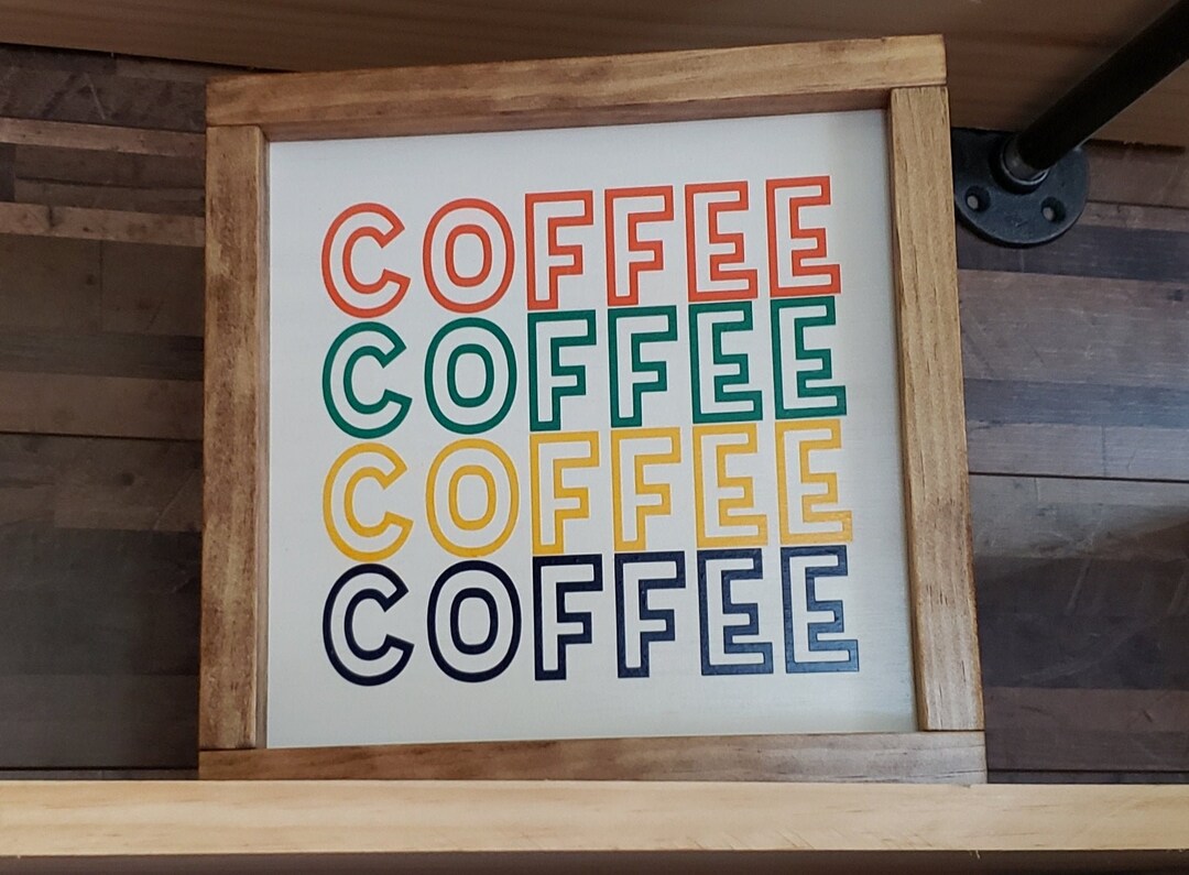 Coffee Sign, Coffee Lover, Coffee Bar Sign, Kitchen Wall Hanging - Etsy