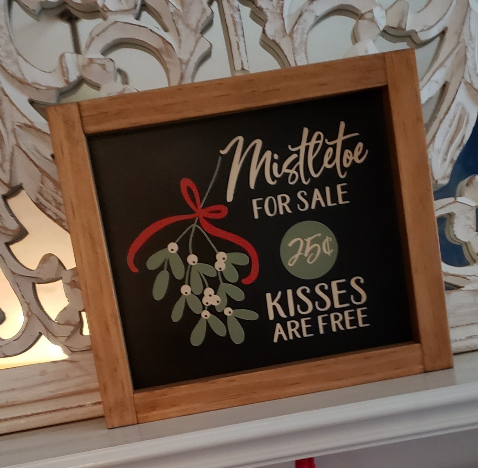 Mistletoe For Sale Kisses are Free Sign Christmas sign | Etsy