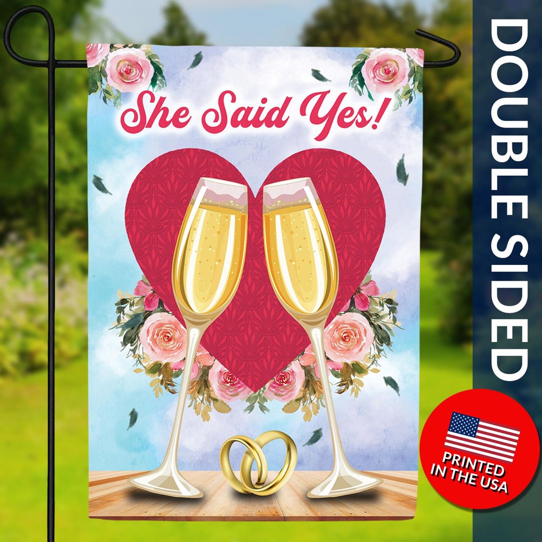 She Said Yes Engagement Flag – Double Sided Wedding Decor - Etsy
