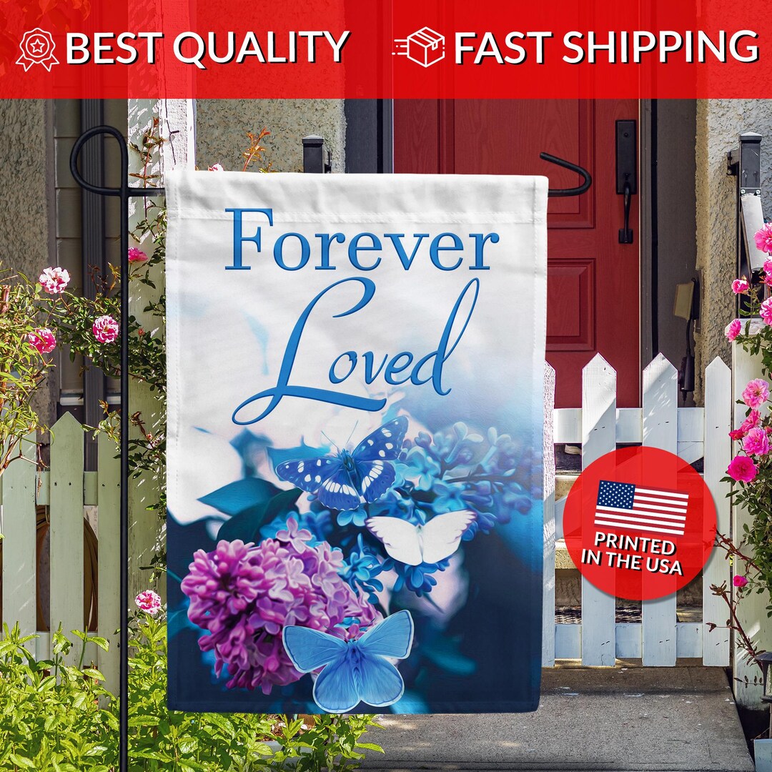 Memorial Garden Flag – Cemetery Flag, Forever Loved Flag, Sympathy Flag ...