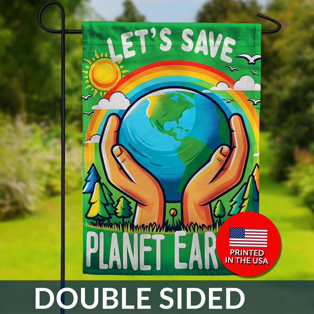 Save Planet Earth Flag – Environmental Awareness, Double Sided - Etsy
