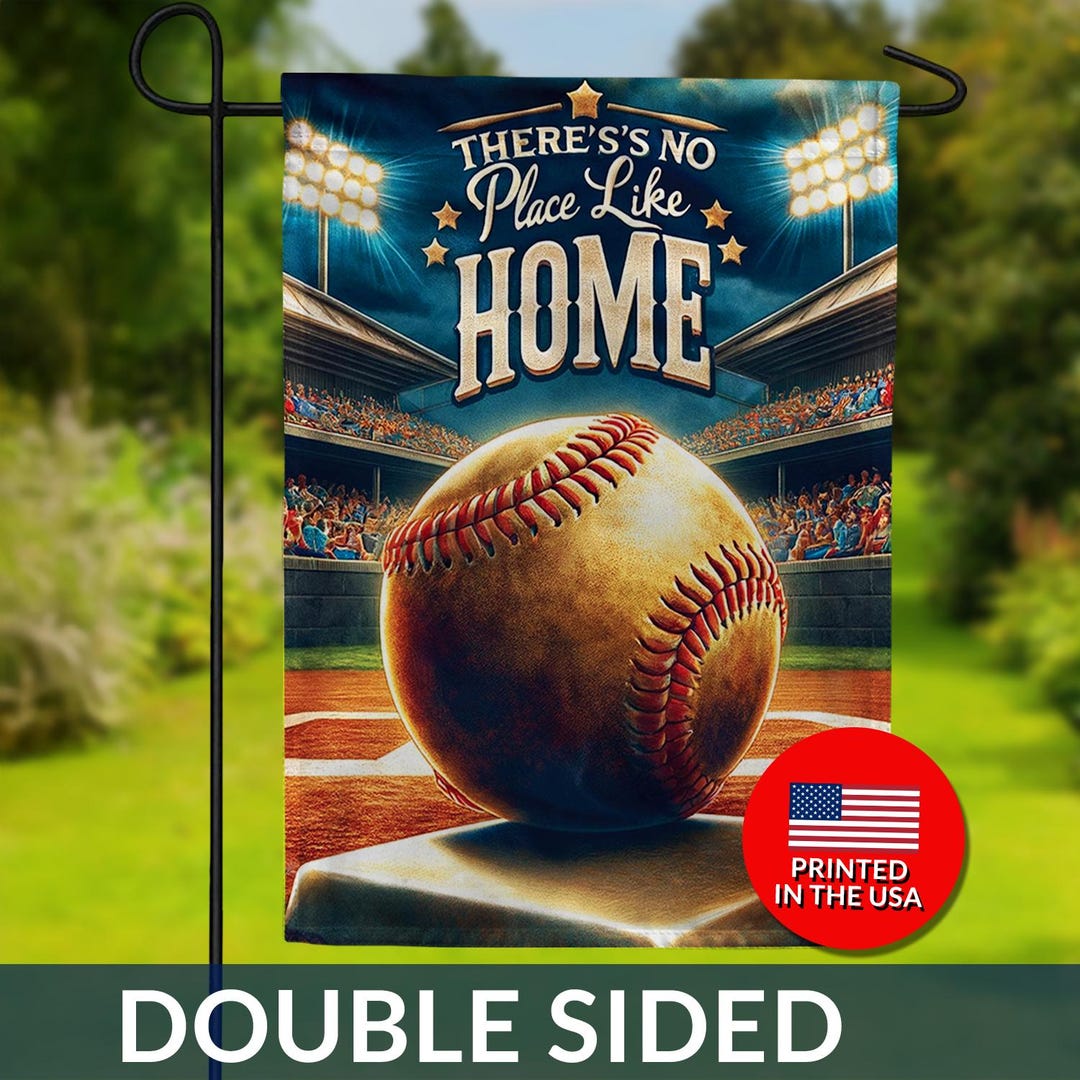 Baseball Garden Flag – No Place Like Home, Double Sided Sports Decor - Etsy