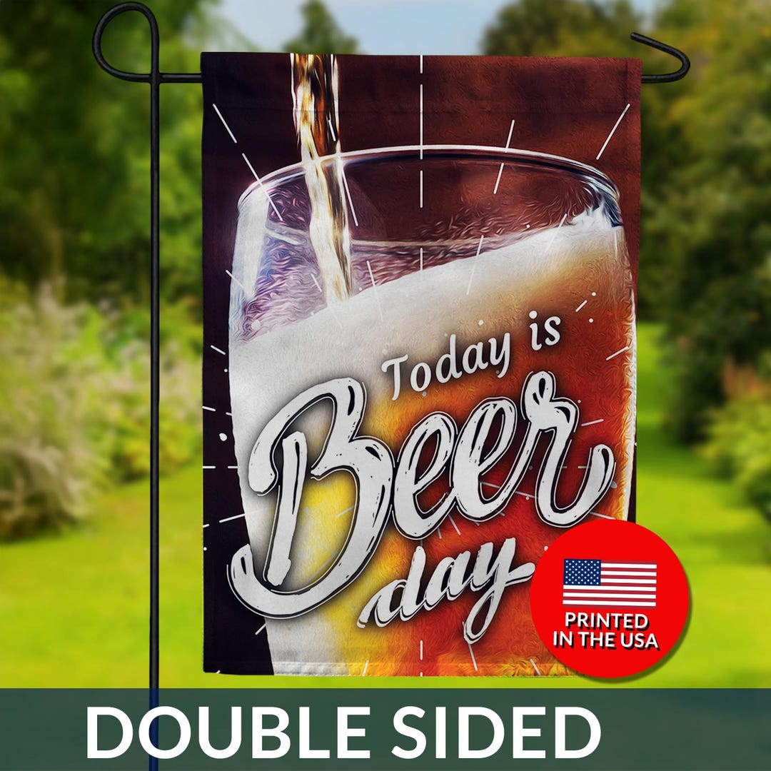 Pour Me A Beer Flag - Double Sided Beer Day Garden Decor - Etsy