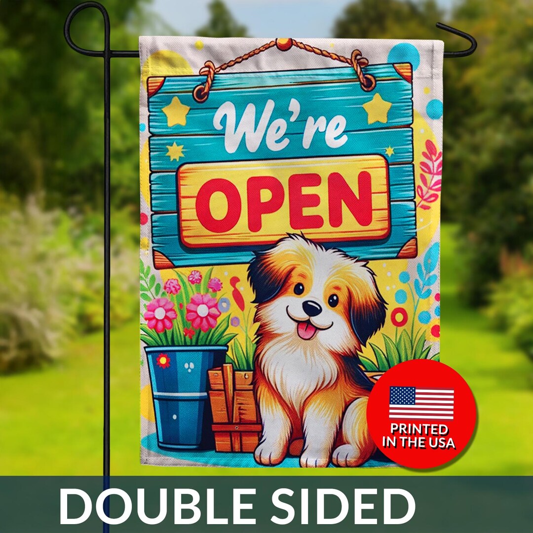 Puppy We're Open Garden Flag – Double Sided Welcome Sign - Etsy
