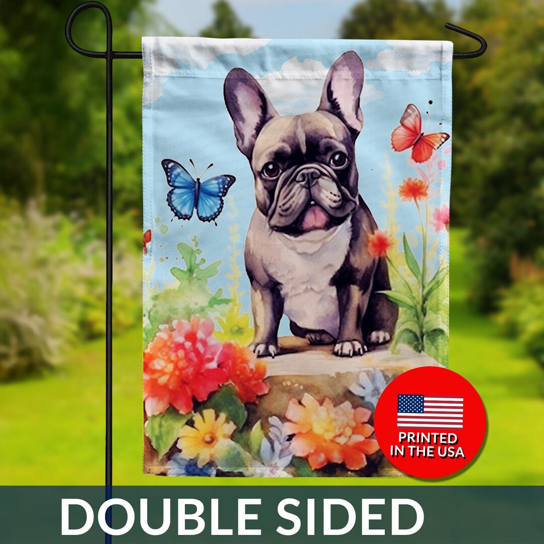French Bulldog Double Sided Flag - Butterfly Garden Flag, Stone Flowers ...