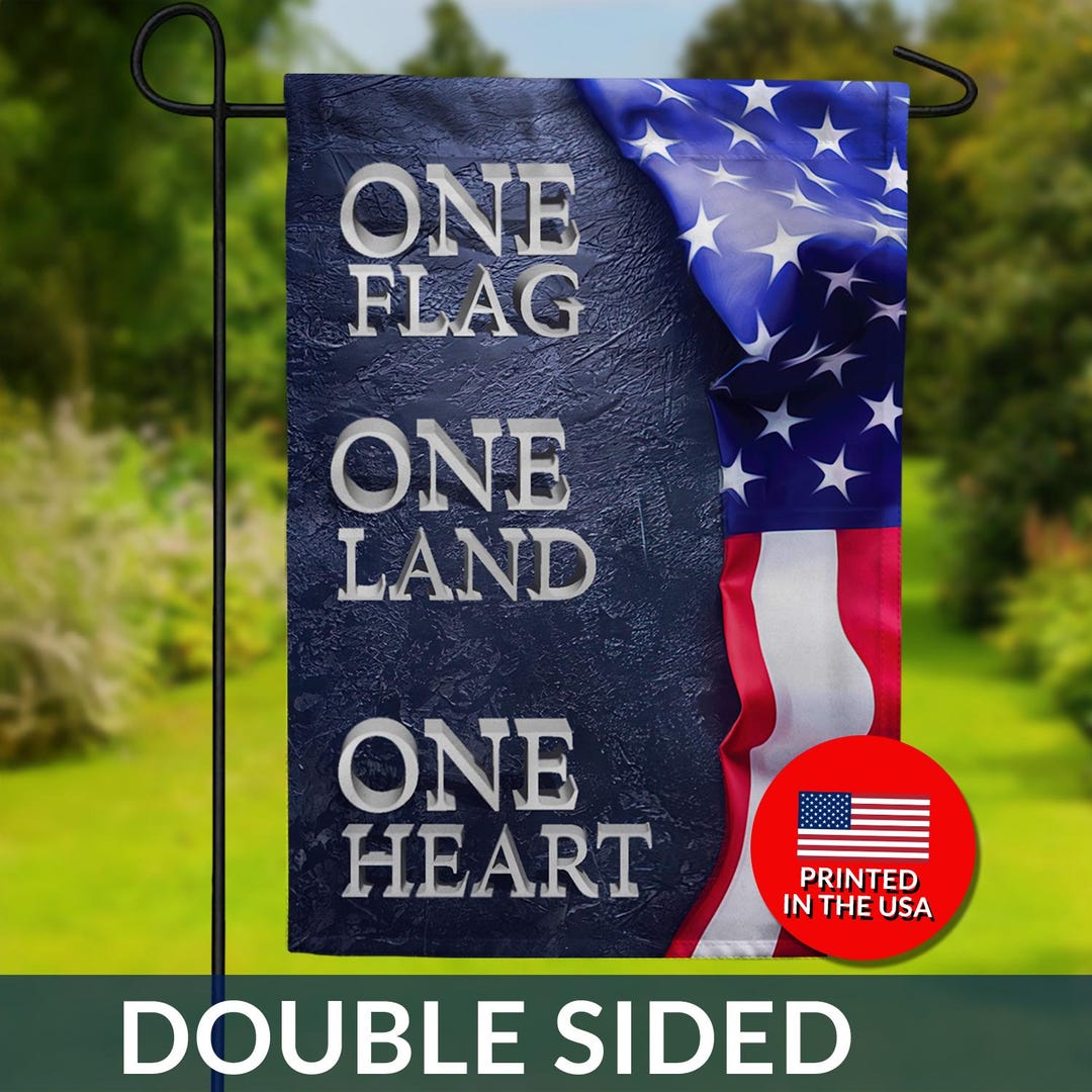 Double Sided USA Flag - Patriotic One Land, One Heart - Etsy