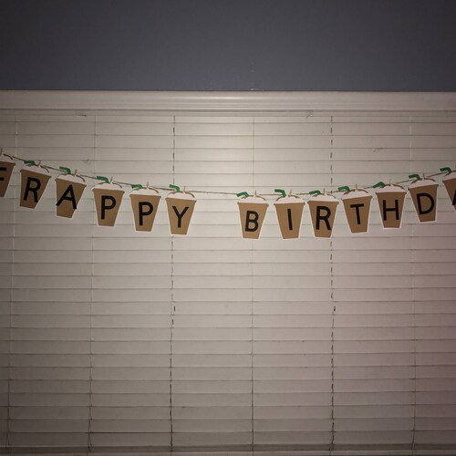 Frappe Birthday Banner INSTANT DOWNLOAD / Coffee Birthday / - Etsy