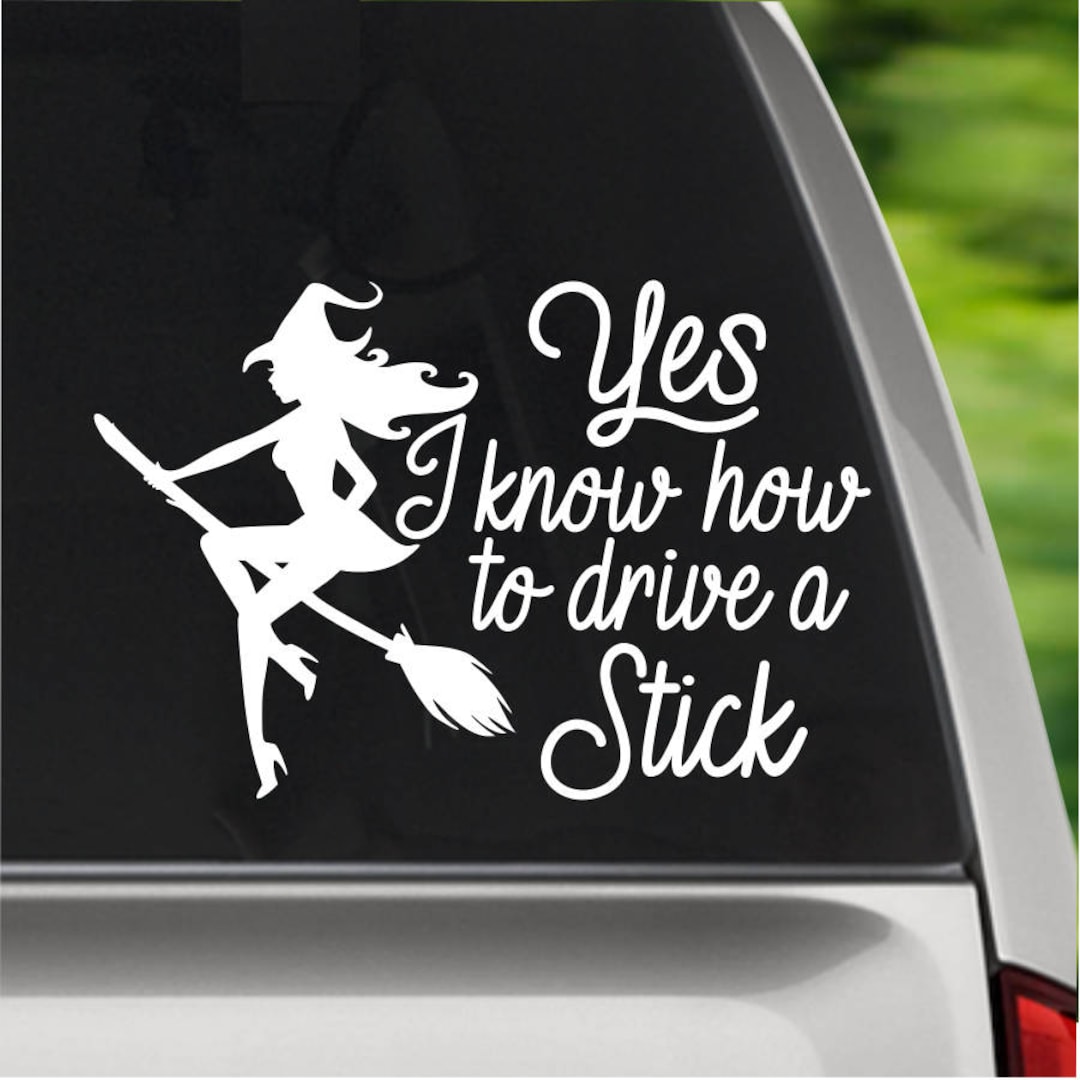 Drive Stick / Witch / Mom Sticker / Mom / Car Decal / Computer Decal ...