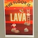 Elf Props Printable the Floor is Lava Sign Digital File. - Etsy