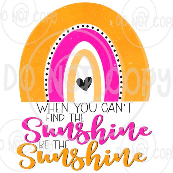 Be the Sunshine Rainbow Print / Inspirational / DIY - Etsy