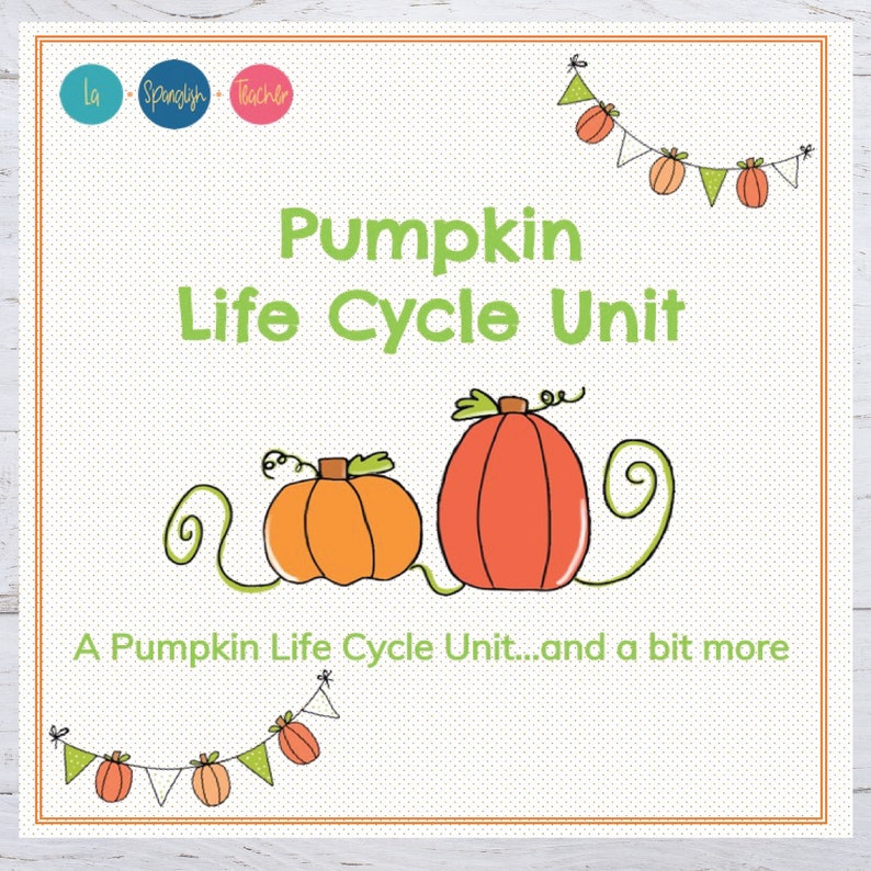 Pumpkin Unit Study, Pumpkin Life Cycle, Pumpkin Anatomy, Mini Unit ...