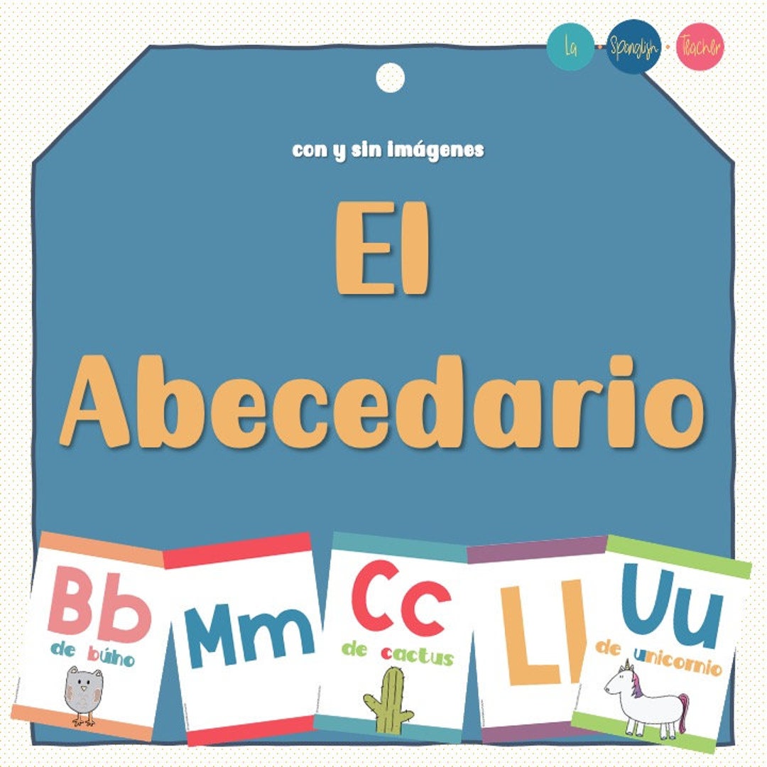 Spanish ABC Posters, El Abecedario, Spanish Vocabulary Cards, Spanish ...