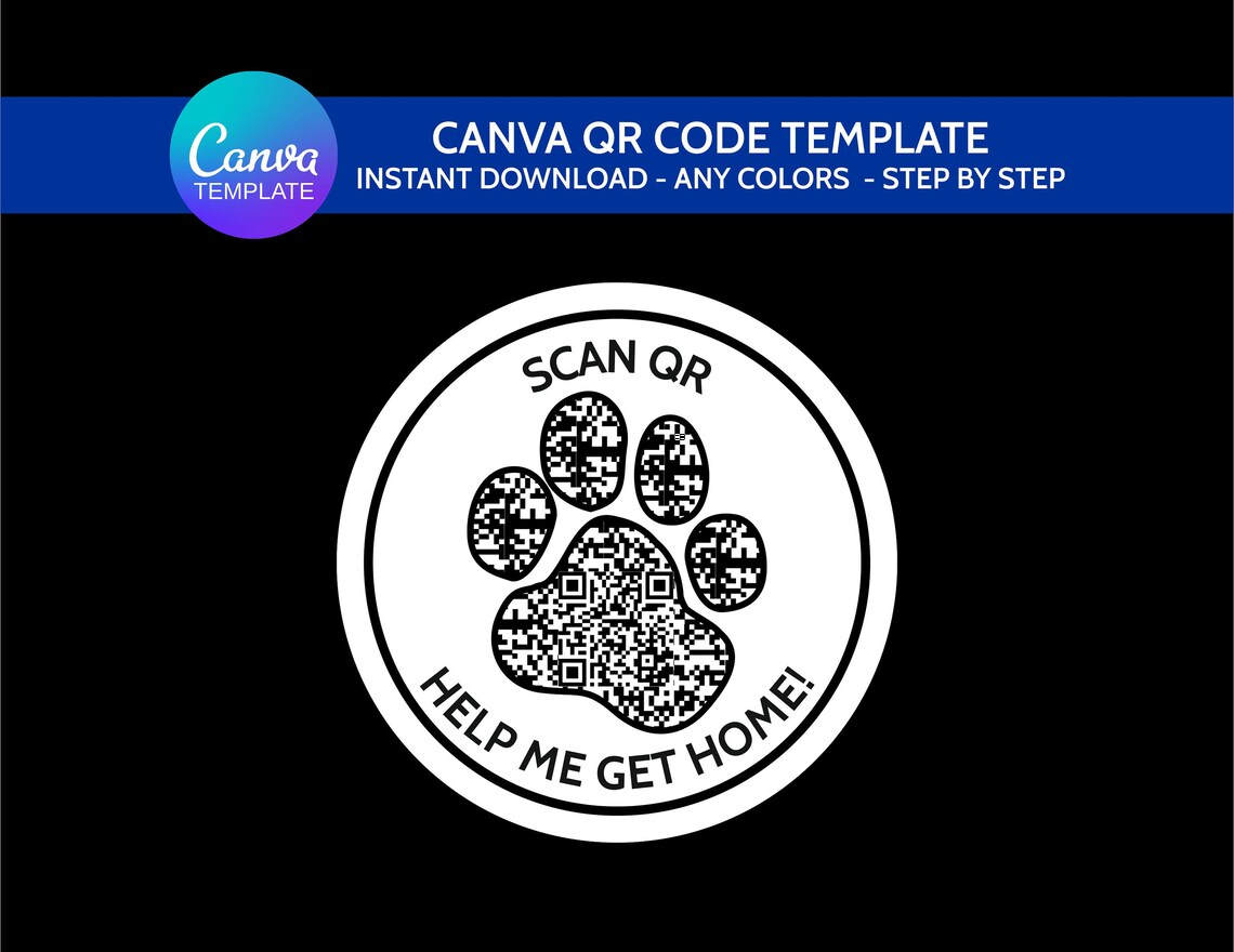 Pet QR Code Paw Dog Tags Canva Template / 2 Option Dog ID Tag / Custom ...