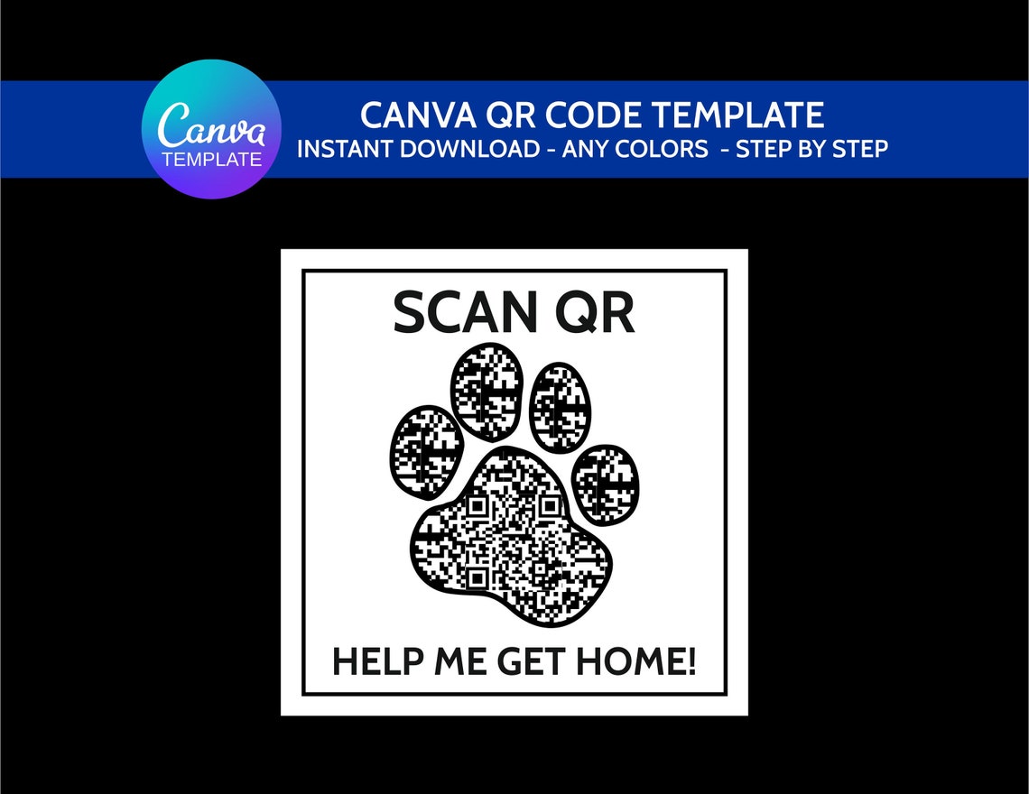 Pet QR Code Paw Dog Tags Canva Template / 2 Option Dog ID Tag / Custom ...