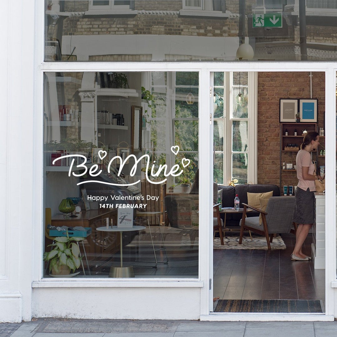 Be Mine - Valentine's Day Window Announcement - Window Decal - Window ...