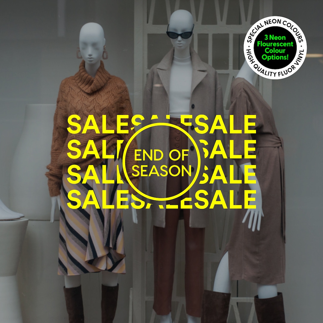 End of Season Sale Shop Window Sticker - Fluorescent Shop Window Decal ...