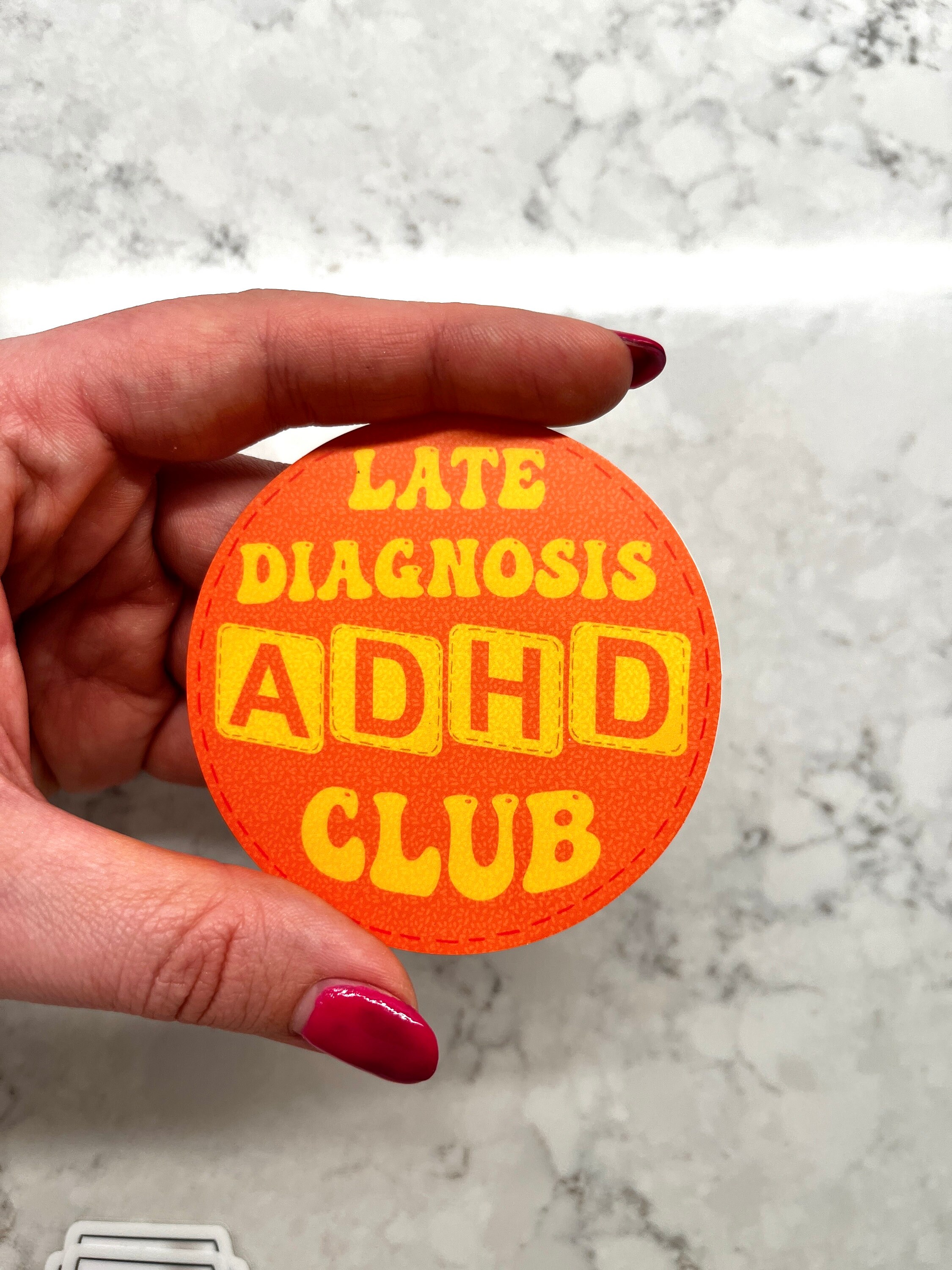 3” Round Waterproof Vinyl Sticker, Late Diagnosis ADHD Club, Attention ...
