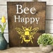 Bee Sign Decor / Nursery Sign / Bee Happy Wooden Sign / Summer Sign ...