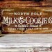 Rustic Christmas Sign Decoration / Milk and Cookie Sign / Christmas ...