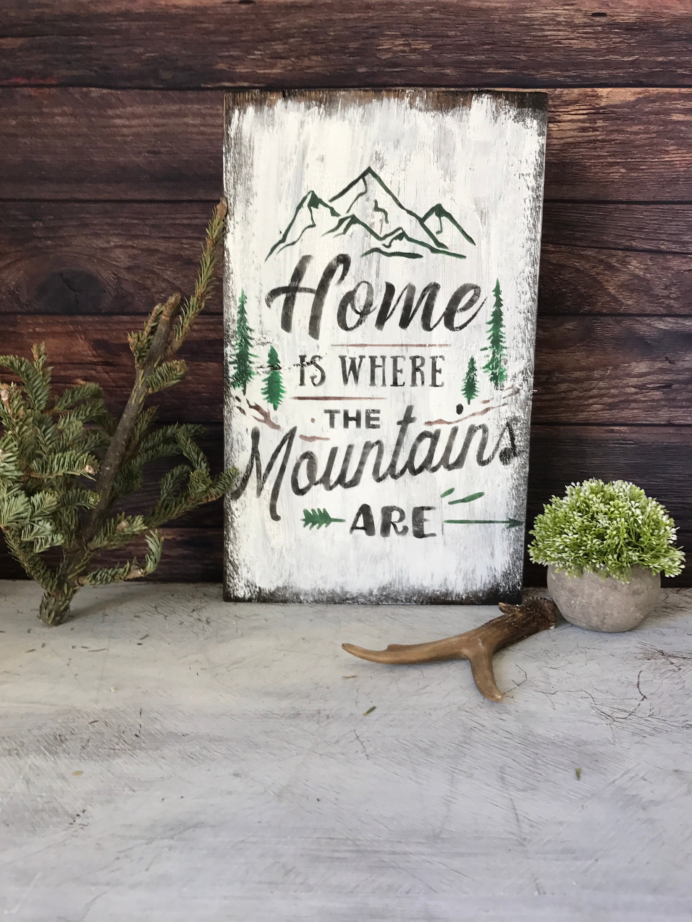 Rustic Hiking Wooden Sign / Home is Where the Mountains Are / | Etsy