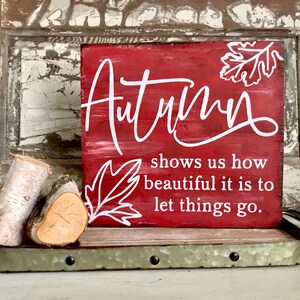 Autumn Quote Sign / Autumn Decor / Fall Leaves / Rustic Wooden Sign - Etsy