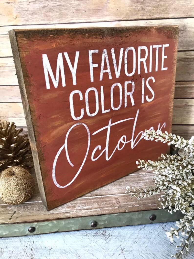 Fall Decoration Fall Wood Sign My Favorite Color is | Etsy