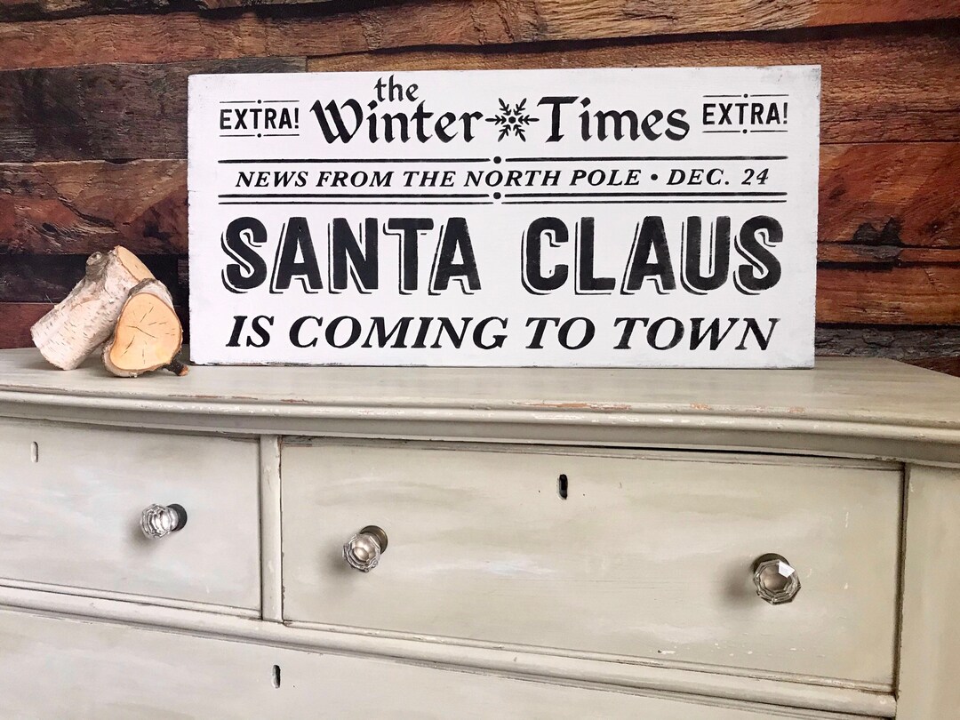 Santa Sign Decor / Christmas Sign / Santa Claus is Coming to - Etsy