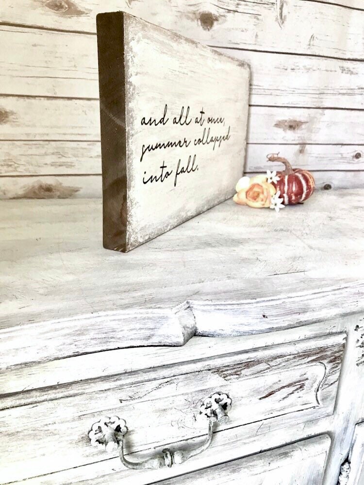 Neutral Fall Sign Decor | Fall Quote | Summer Collapsed Into Fall ...