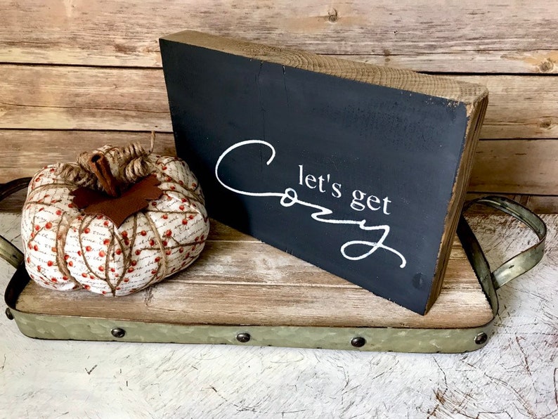 Cozy Fall Wood Sign / Fall / Christmas / Winter / Black Shelf ...