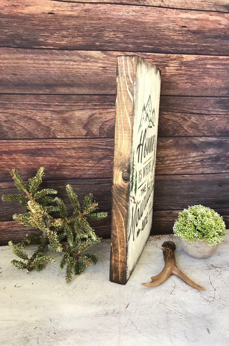 Rustic Hiking Wooden Sign / Home is Where the Mountains Are / - Etsy