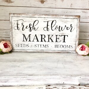 Spring Sign / Flower Market Wood Sign / Antique Farmhouse Sign ...
