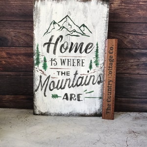 Rustic Hiking Wooden Sign / Home is Where the Mountains Are / - Etsy