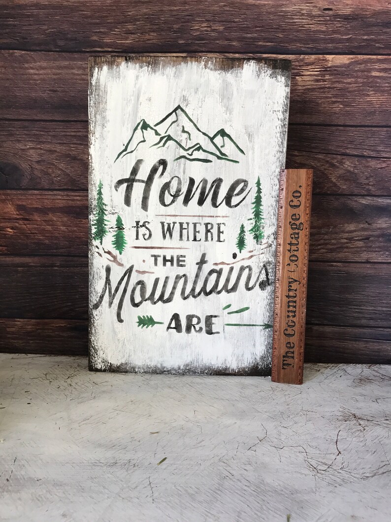 Rustic Hiking Wooden Sign / Home is Where the Mountains Are / - Etsy