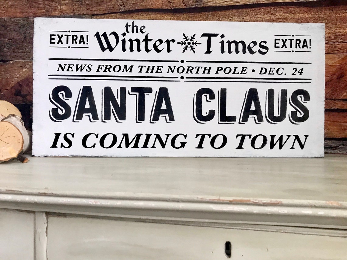 Santa Sign Decor / Christmas Sign / Santa Claus is Coming to - Etsy