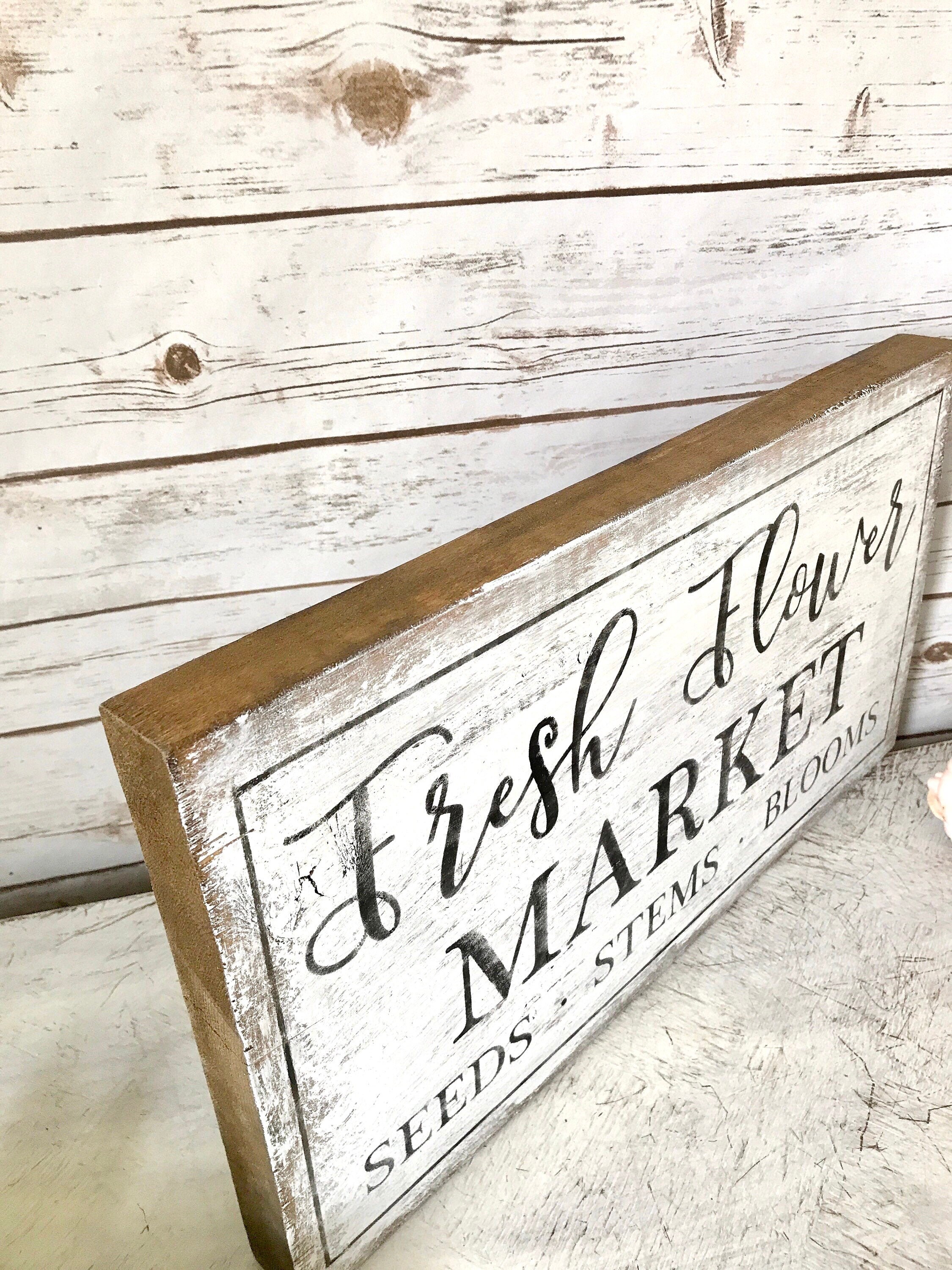 Spring Sign / Flower Market Wood Sign / Antique Farmhouse Sign ...