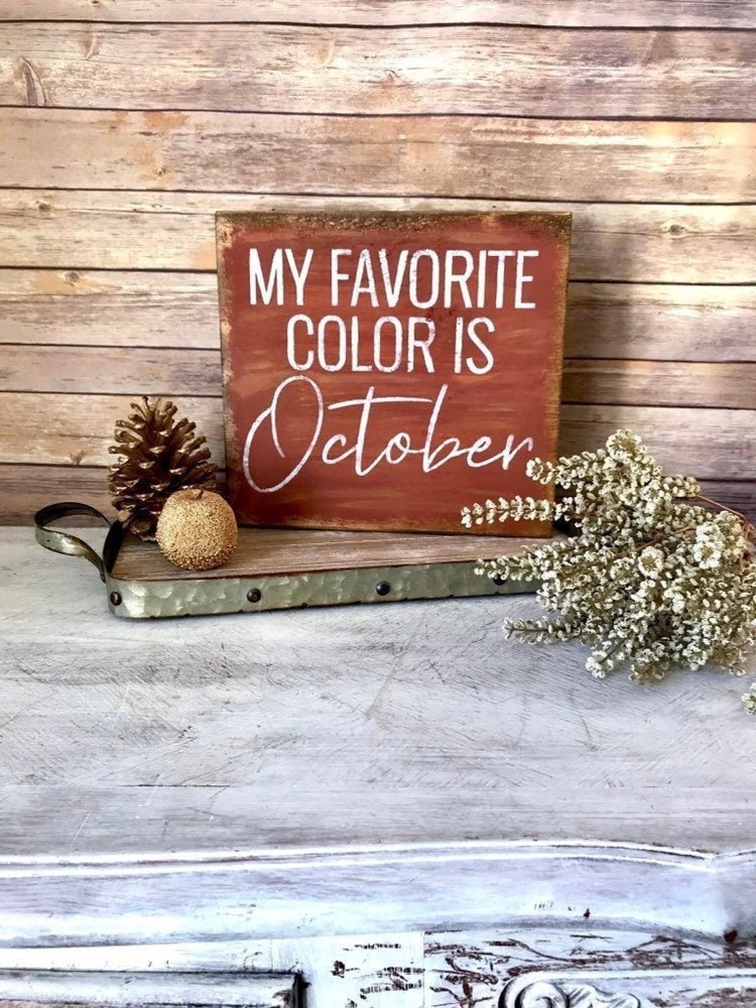 Fall Decoration | Fall Wood Sign | My Favorite Color is October ...