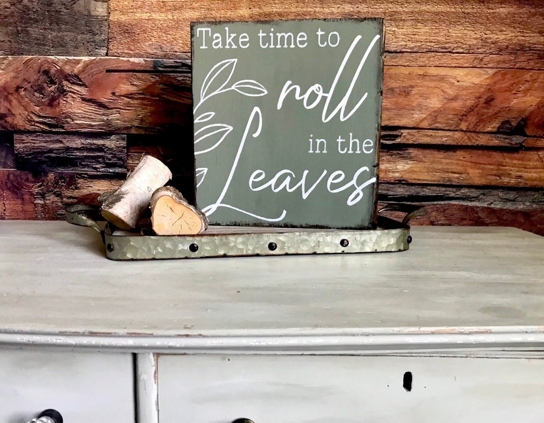 Fall Farmhouse Sign / Sage Green Fall Sign / Roll in the Leaves ...
