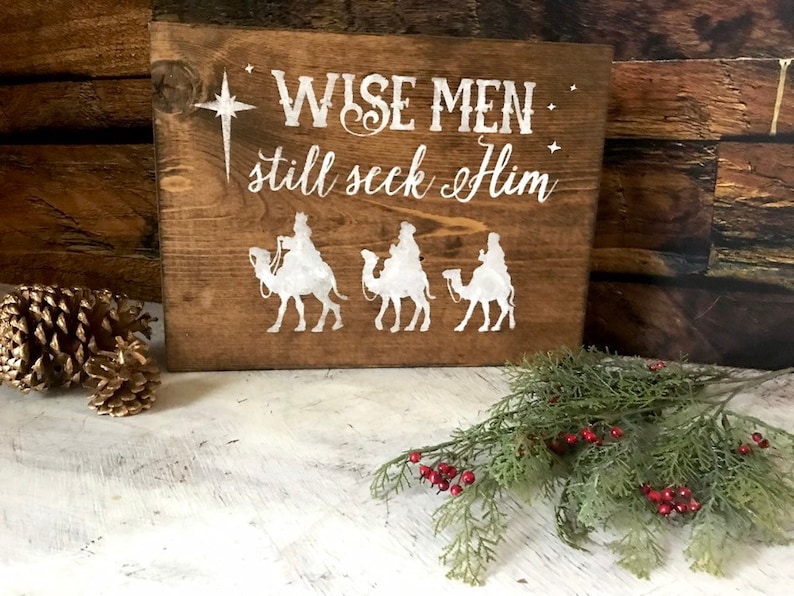Jesus Christmas Sign Wise Men Still Seek Him Rustic - Etsy
