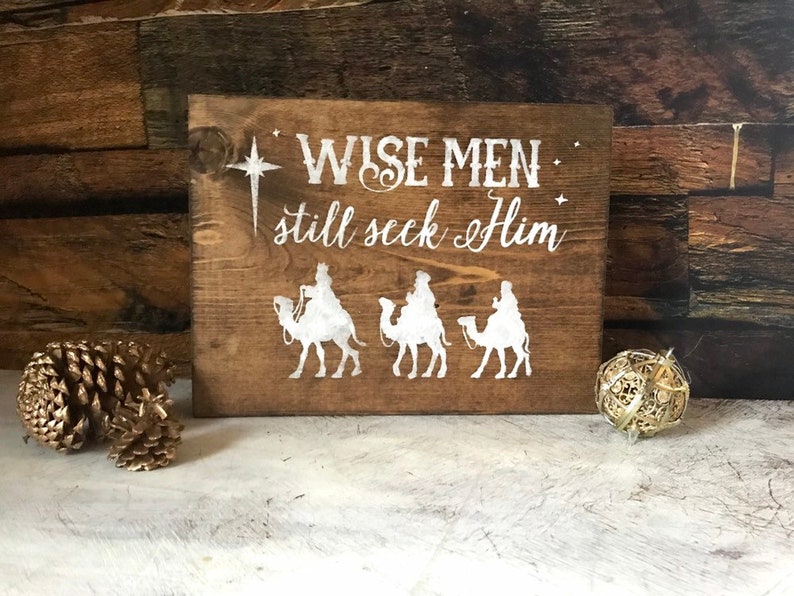 Jesus Christmas Sign Wise Men Still Seek Him Rustic - Etsy